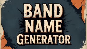 Band Name Generator & Ideas