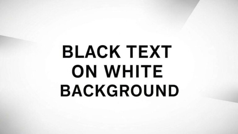 Black Text on a White Background
