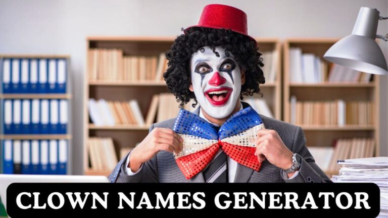 Clown Names Generator (With Ideas)
