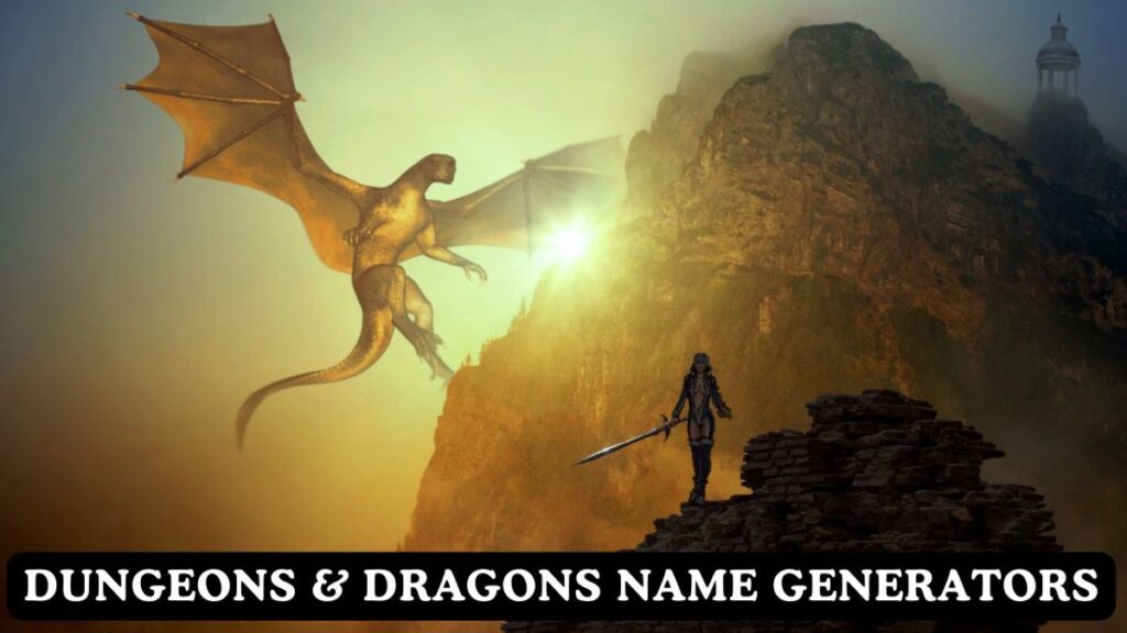 Dungeons & Dragons Name Generators (With Ideas)