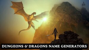 Dungeons & Dragons Name Generators (With Ideas)