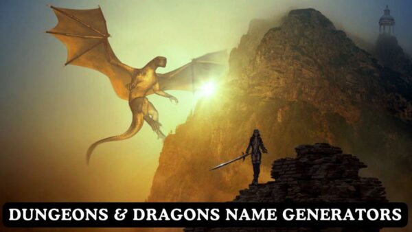 Dungeons & Dragons Name Generators (With Ideas)