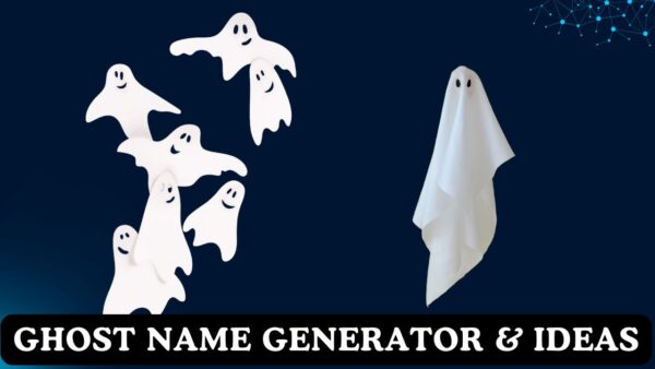 Ghost Name Generator & Ideas