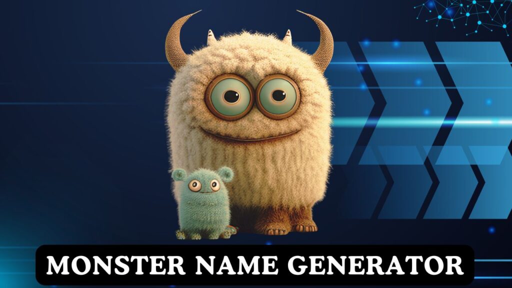 Monster Name Generator & Ideas