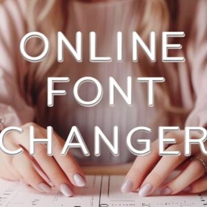 Online Font Changer