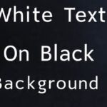 Black Text on a White Background