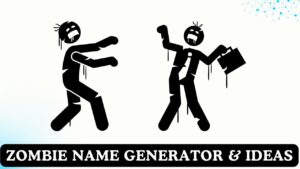 Zombie Name Generator & Ideas