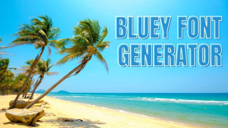 Bluey Font Generator