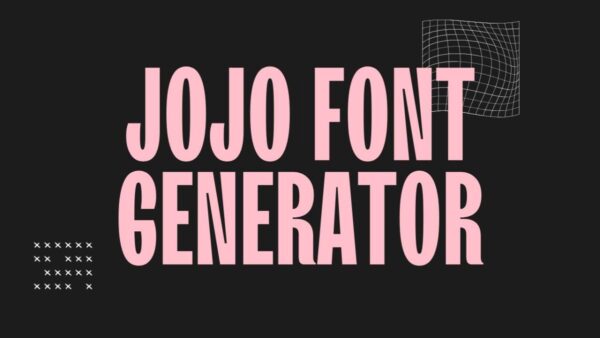 Jojo Font Generator (FREE Font Download)