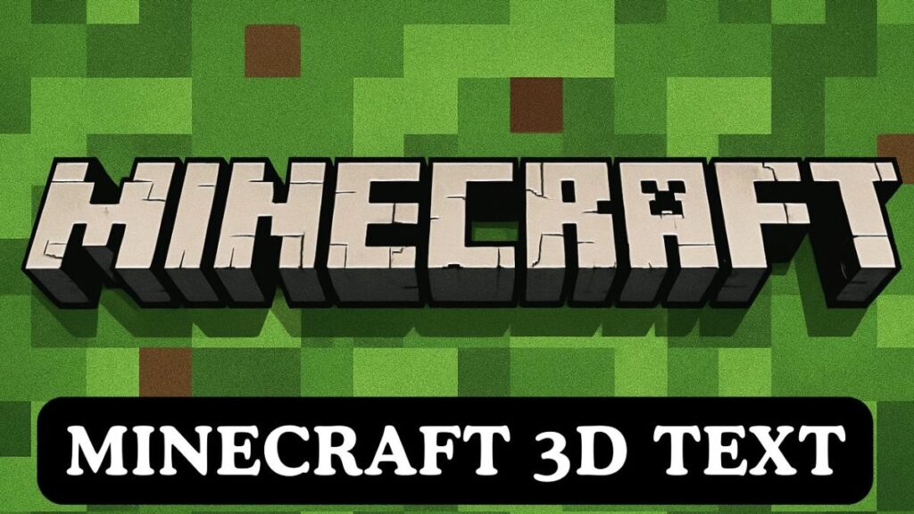 Minecraft 3D Text