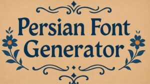 Persian Font Generator