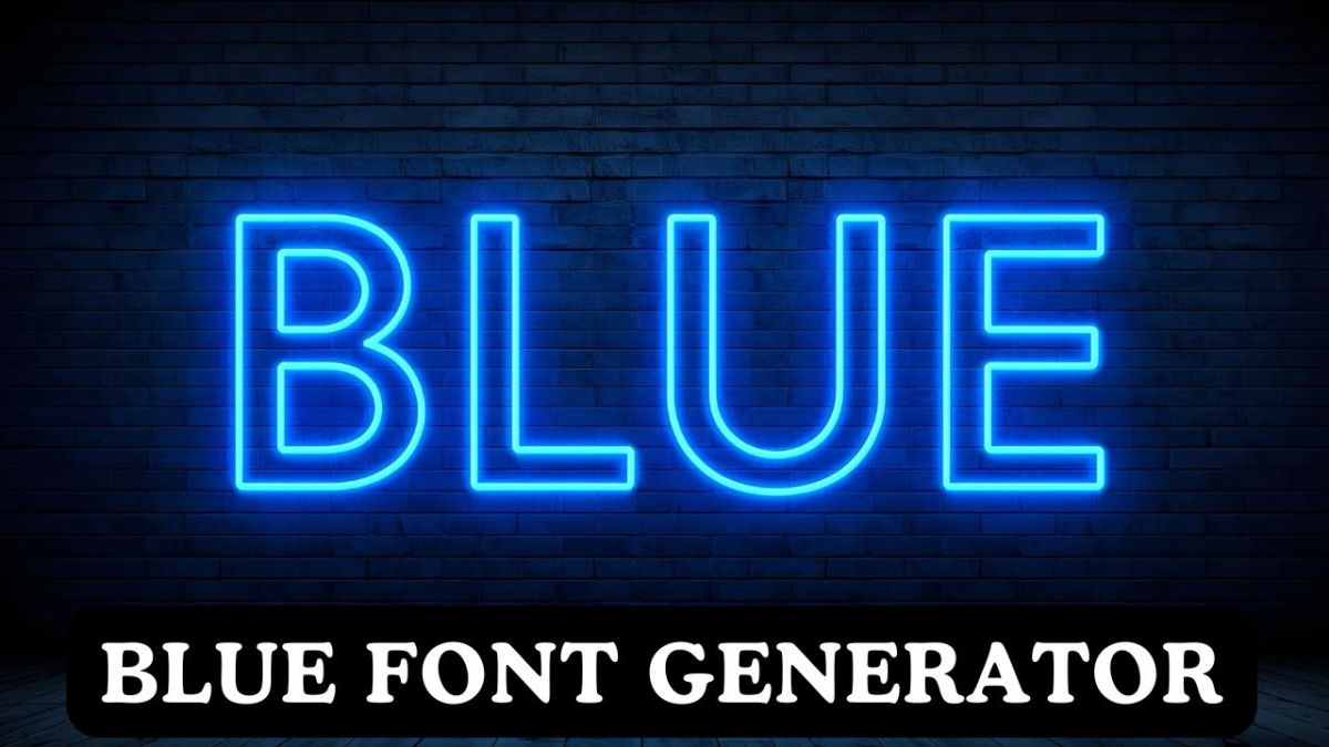 Blue Font Generator (💙 𝐂𝐨𝐩𝐲 & 𝐏𝐚𝐬𝐭𝐞 💙)