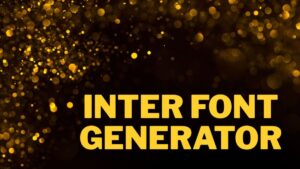 Inter Font Generator