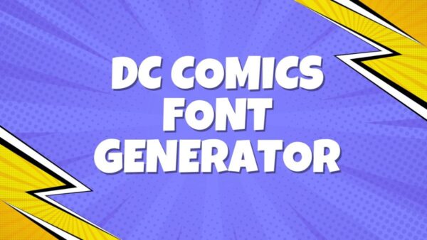 DC Comics Font Generator
